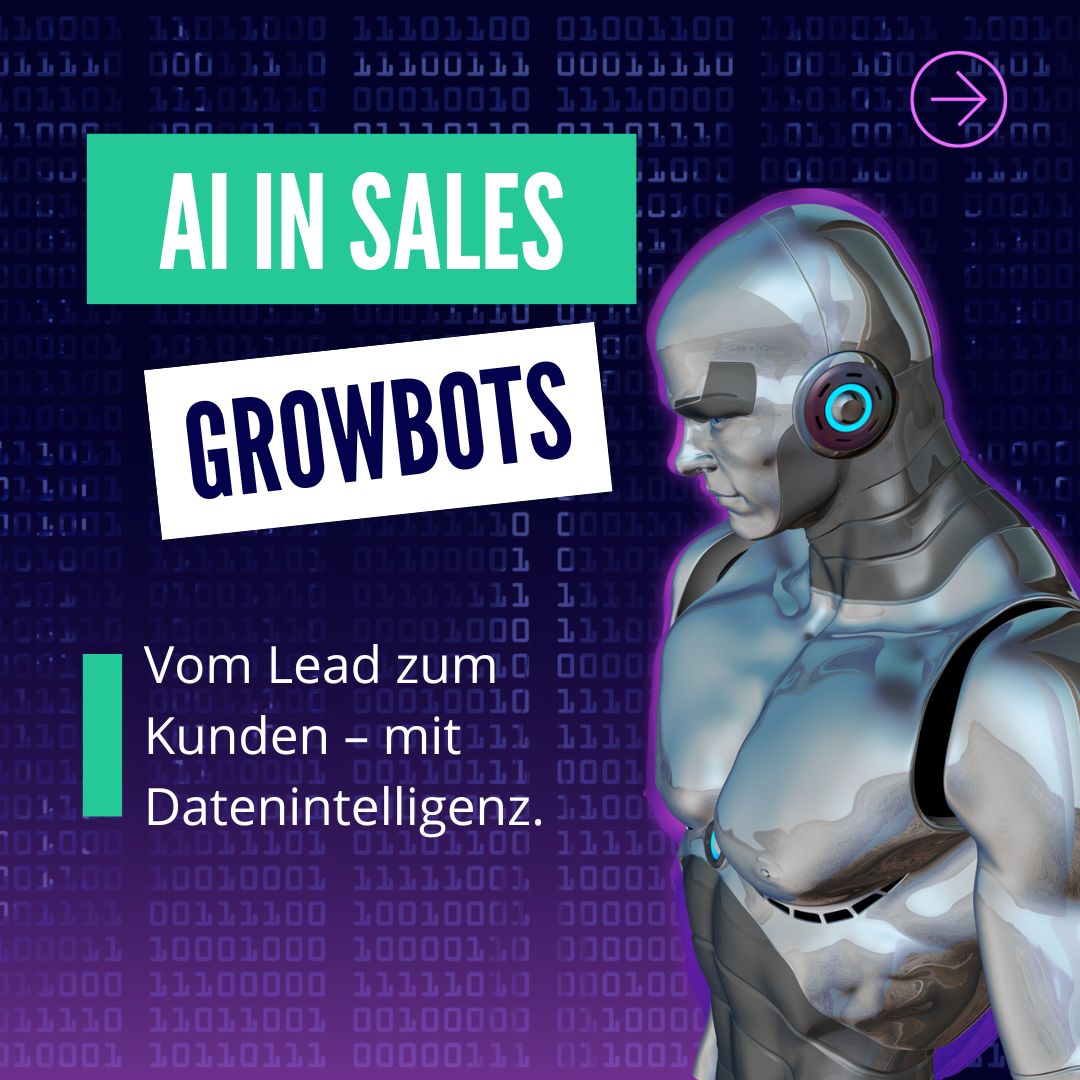 Growbots – Der Game-Changer in der Vertriebs- und ...